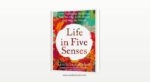 Life In Five Senses PDF Gretchen Rubin