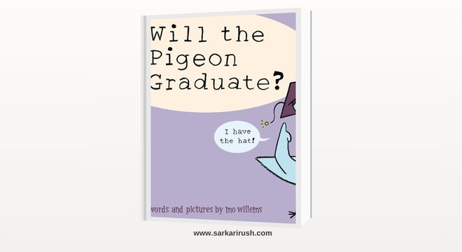 Will The Pigeon Graduate PDF/Read Aloud